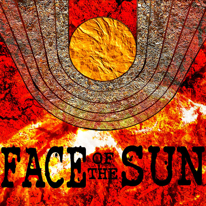 Face of the Sun | Face of the Sun