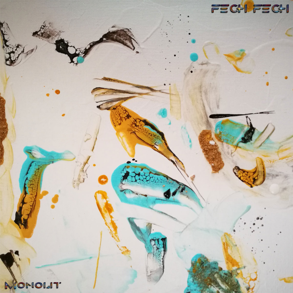 Monolit | Fech Fech