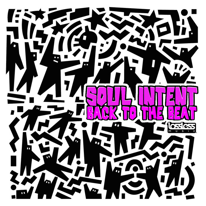Back To The Beat | Soul Intent | Lossless Music