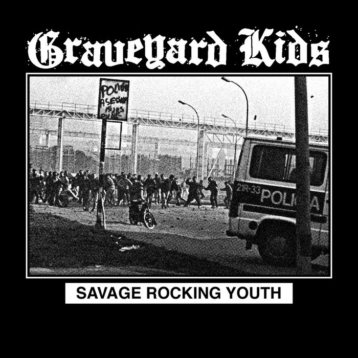 Savage Rocking Youth | Graveyard Kids