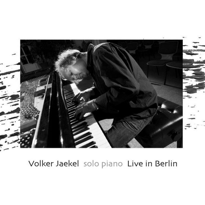 Live in Berlin | Volker Jaekel