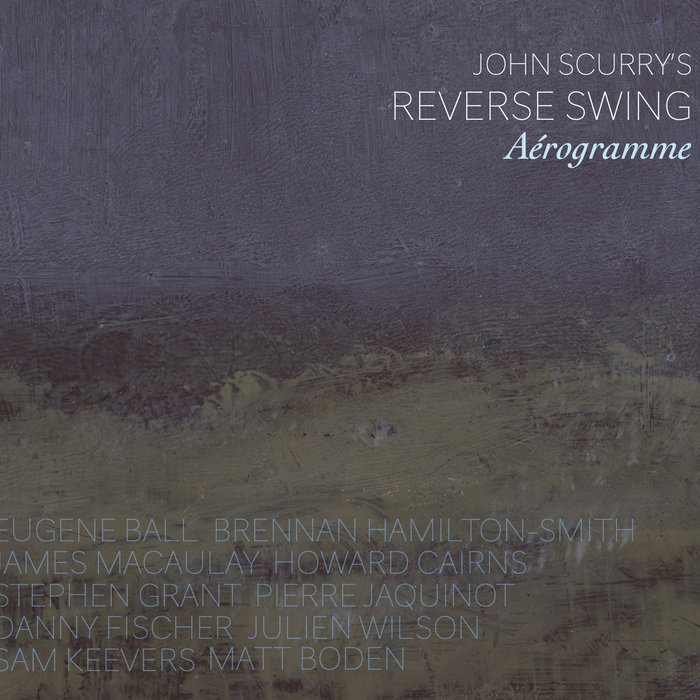 Aerogramme | John Scurry's Reverse Swing