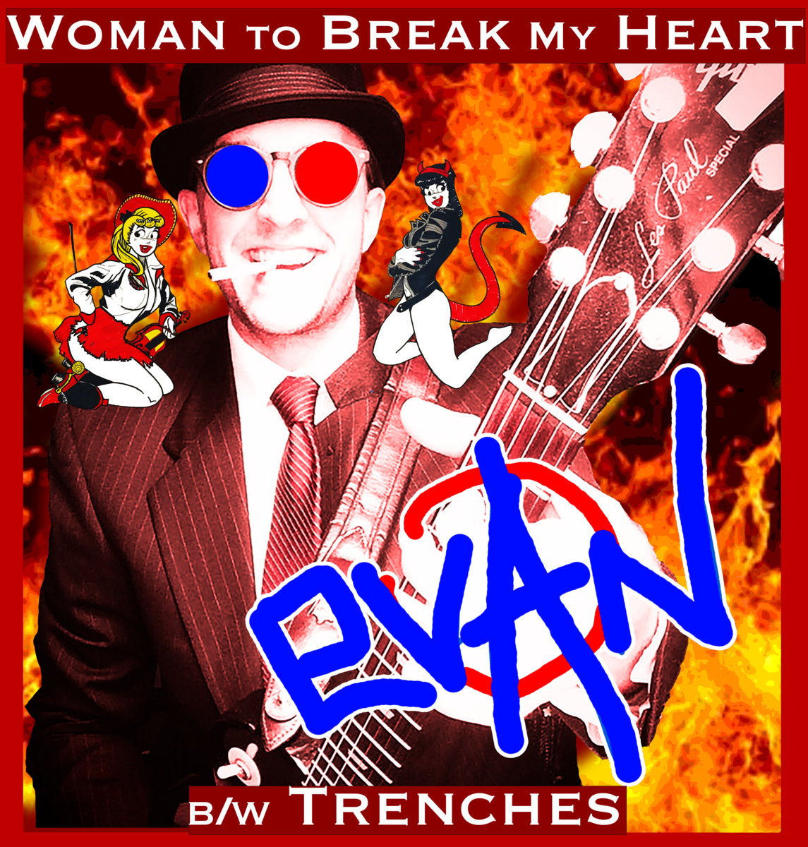 Woman to Break My Heart (single b/w Trenches) | Evan Gavry