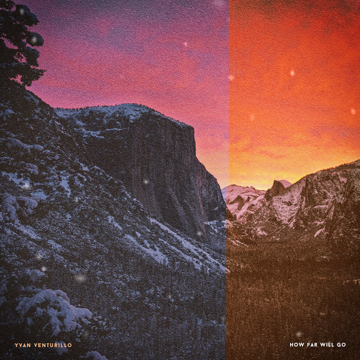 How Far Will Go | Yvan Venturillo