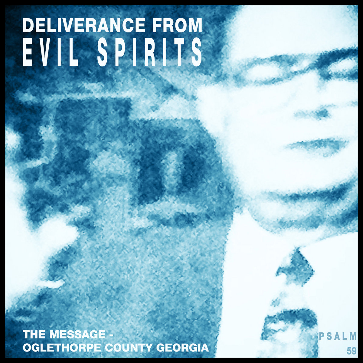 Deliverance from Evil Spirits | The Message