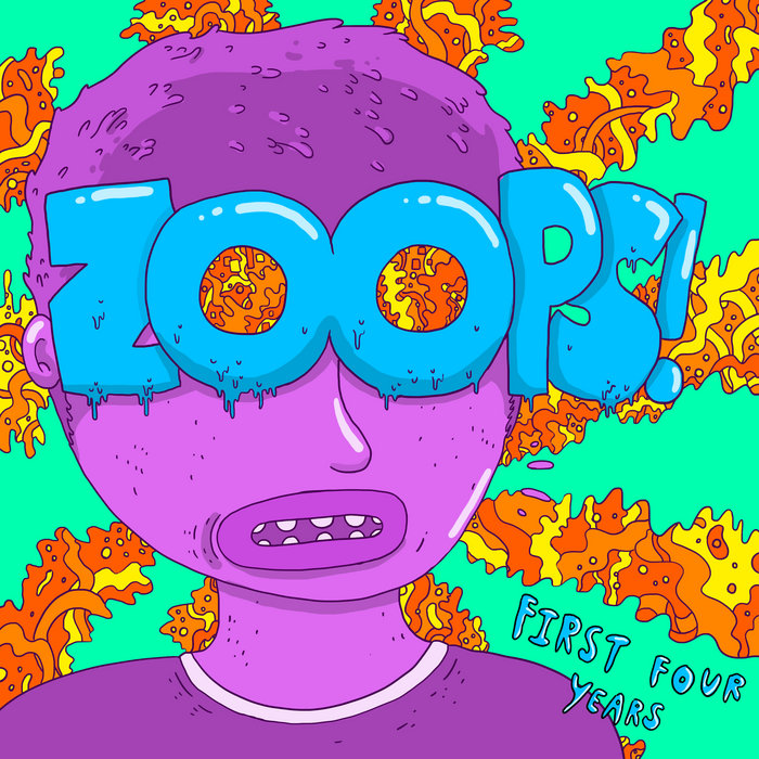 First Four Years | Zoops!