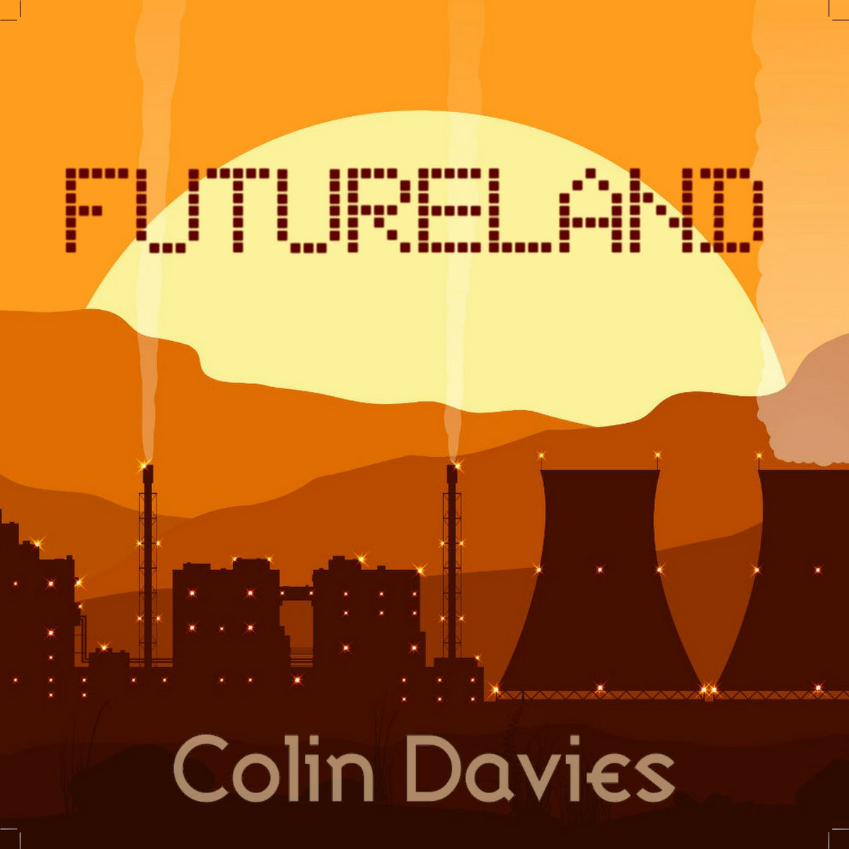 Futureland | Colin Davies