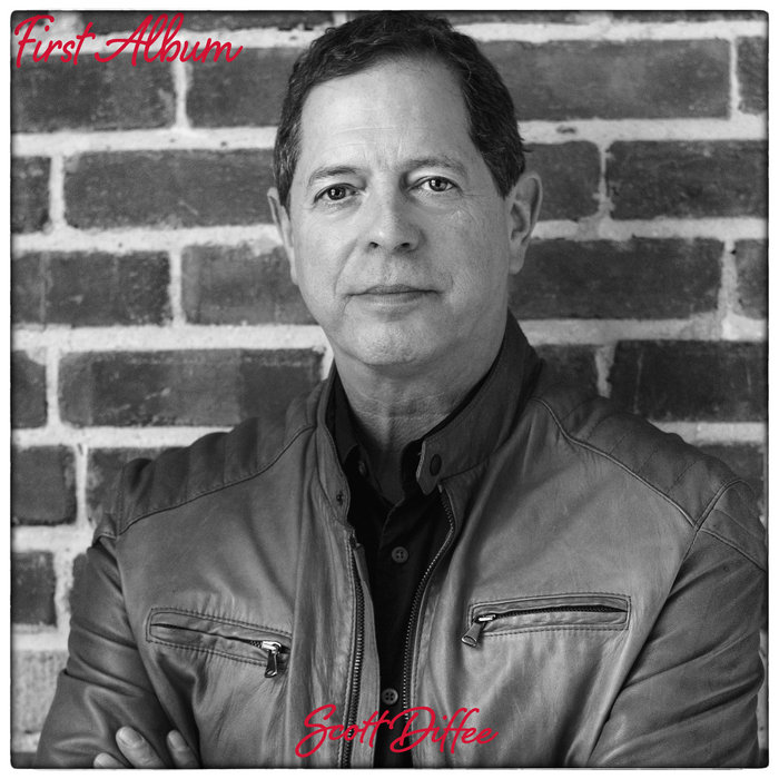 First Album / Premier Album | Scott Diffee
