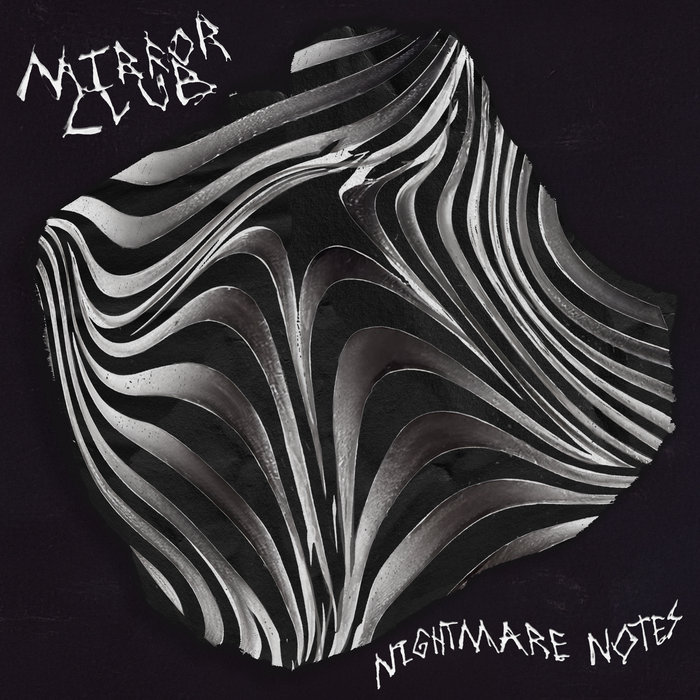 Nightmare Notes | Mirror Club
