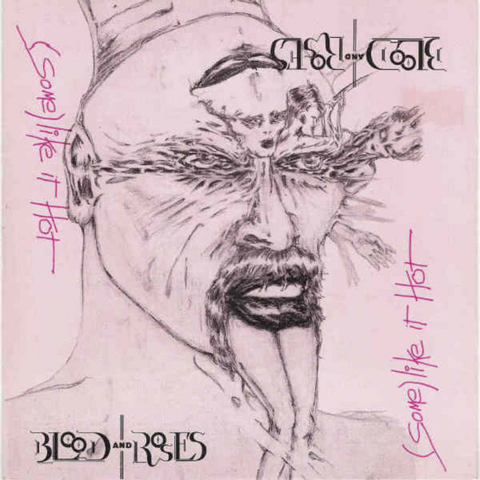 Blood And Roses - (Some) Like It Hot | Blood And Roses | Viva La Muerte