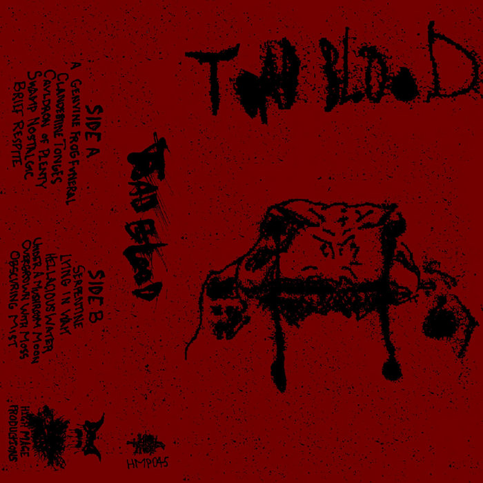 Toad Blood | Toad Blood