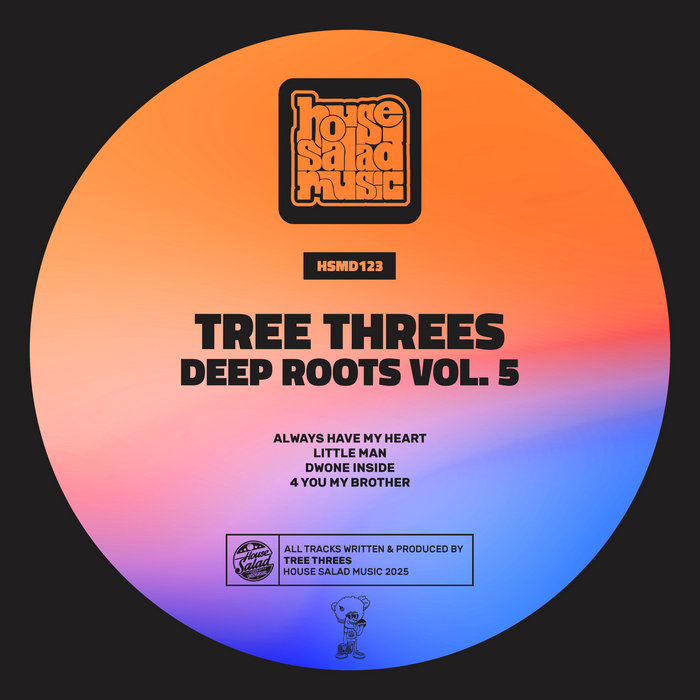 Deep Roots Vol. 5 | Tree Threes | House Salad Music