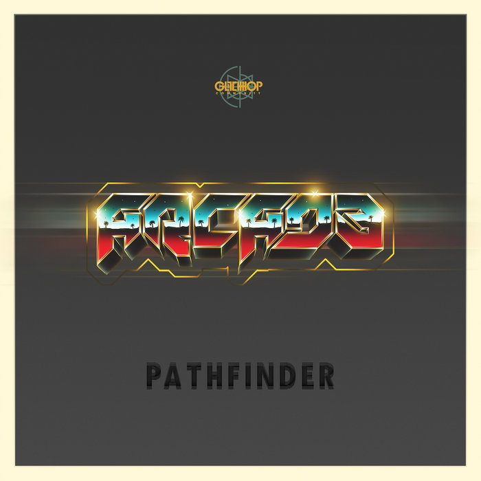 Pathfinder - Arcade | Glitch Hop Community