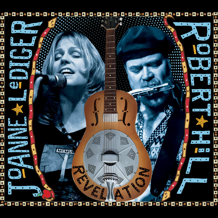 Revelation | Robert Hill & Joanne Lediger | Robert Hill Band