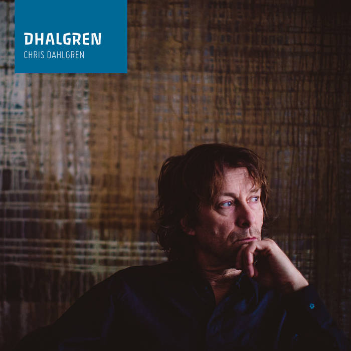 DHALGREN | Chris Dahlgren | Boomslang Records