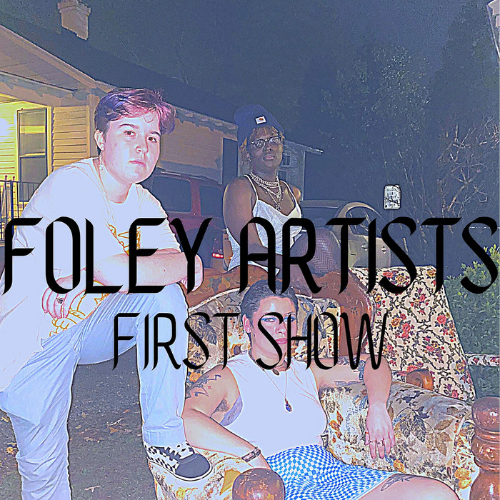 The First Foley Artists Show (At The Meridian Coffeehouse) | Skyler Foley