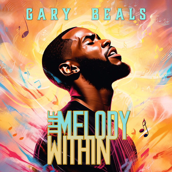 The Melody Within | Gary Beals | LRK Records