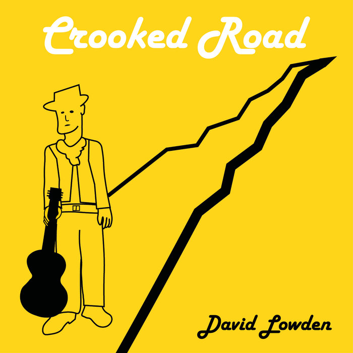 The Crooked Road | David Lowden