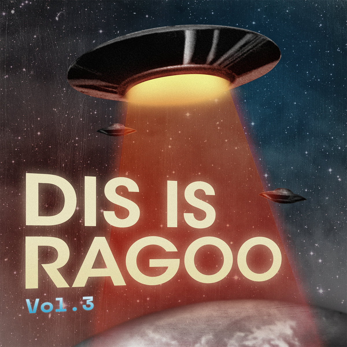 Dis Is Ragoo Vol. 3 | Ragoo Records