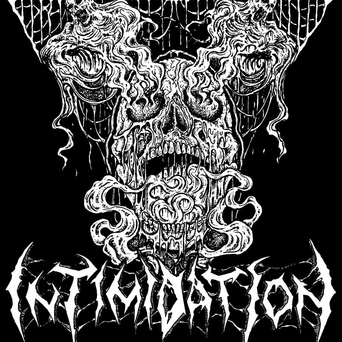 Intimidation 'Spiritually Thrashed Demos' 2015 - 2018 | Intimidation ...