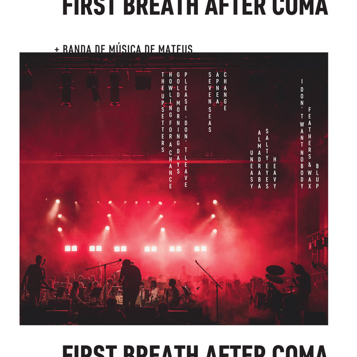 First Breath After Coma + Banda de Música de Mateus | First Breath ...