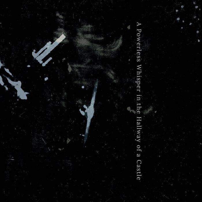 A Powerless Whisper in the Hallway of a Castle | Radical Kid