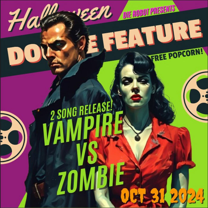 Vampire Vs Zombie (Double Feature) | Die Robot