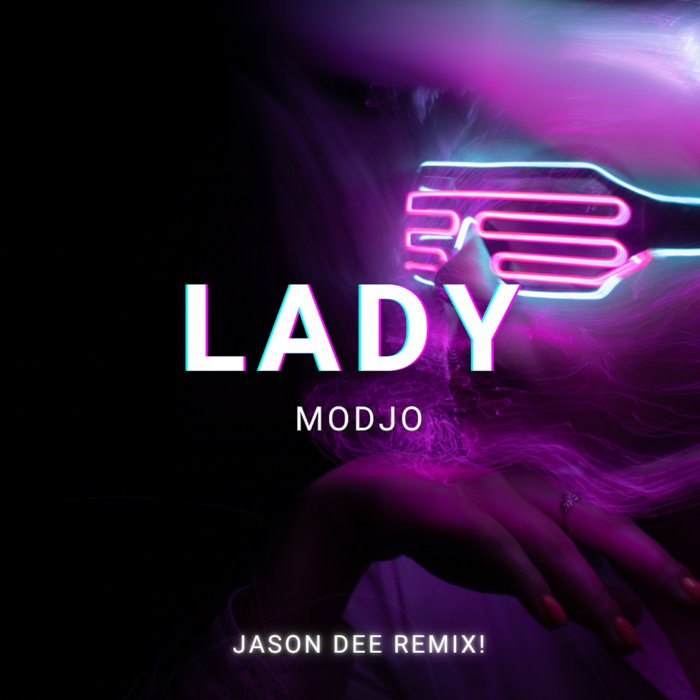 Lady (Jason Dee Remix) | House Rework | Jason Dee