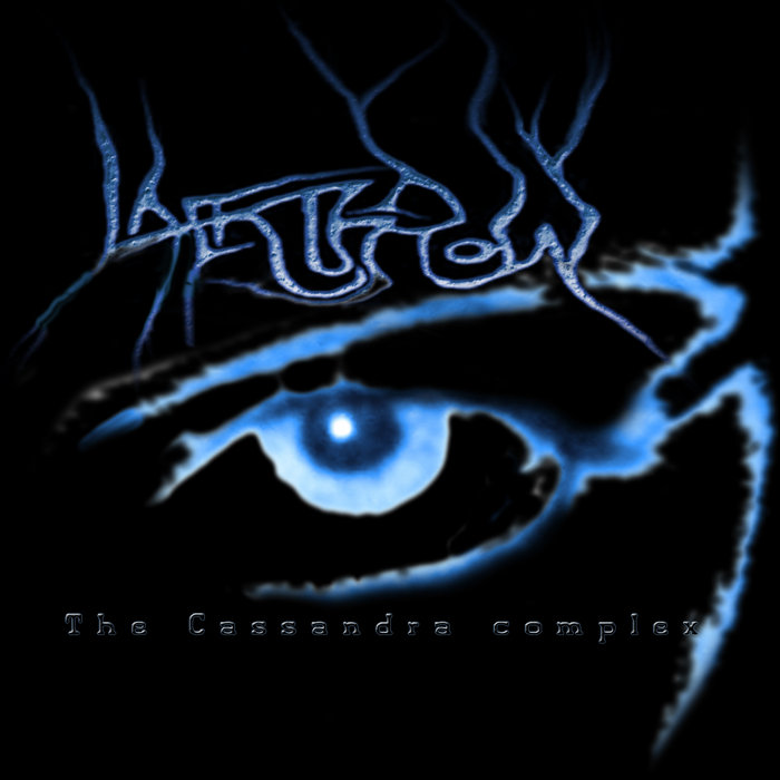 The Cassandra Complex [2006] | Lackthrow