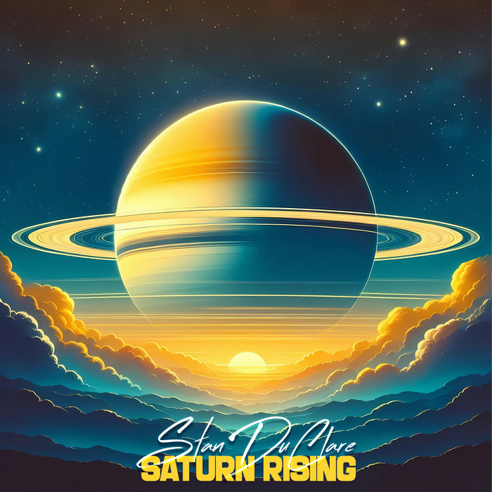 Saturn Rising (EP) | Stan DuClare | Neon Retro Records