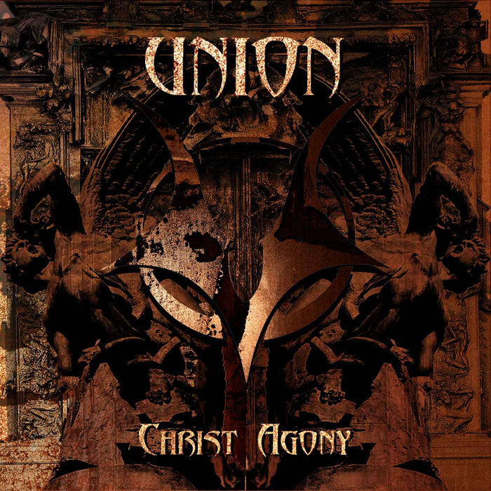 Union LP 2005 | Christ Agony