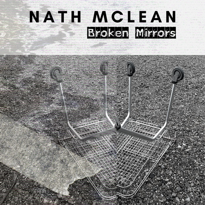 Broken Mirrors | Nath McLean