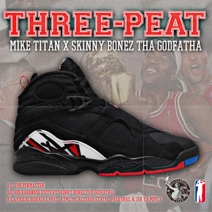 Three-Peat (Part 1) | Mike Titan & Skinny Bonez Tha Godfatha | Skinny ...