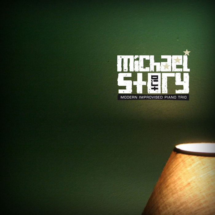 Michael Story Trio | Michael Story Trio