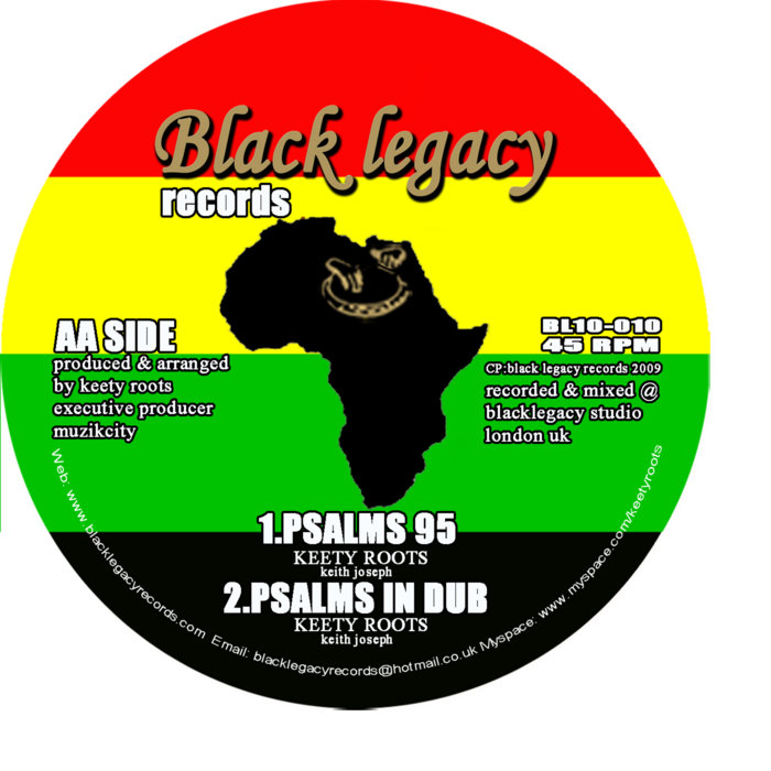 PSALMS 95 | Keety Roots | Black Legacy Records