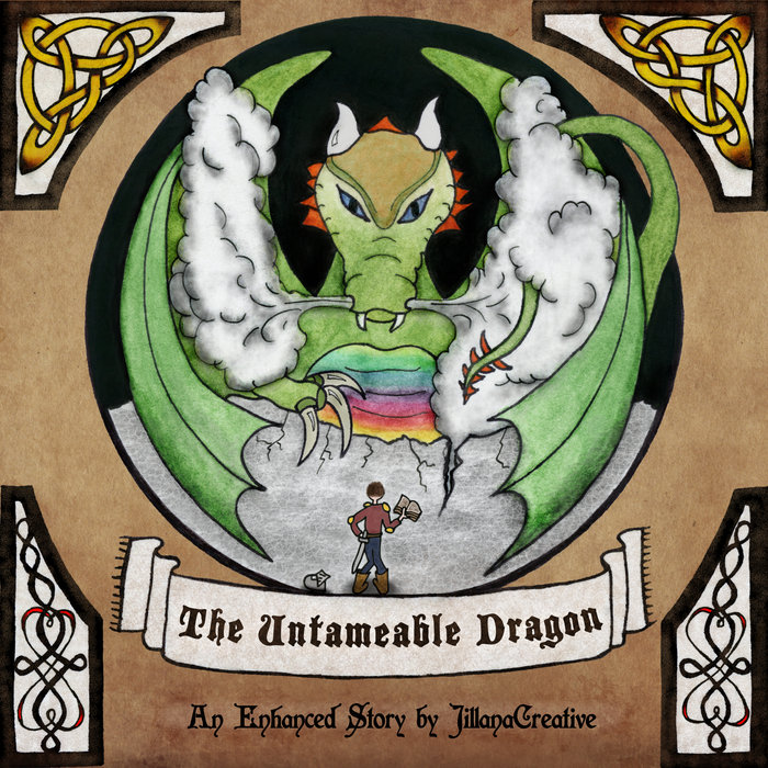 The Untameable Dragon (Audio Book) | JillanaCreative