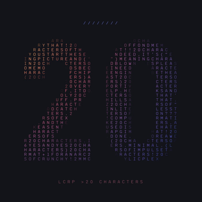 >20 characters | lcrp