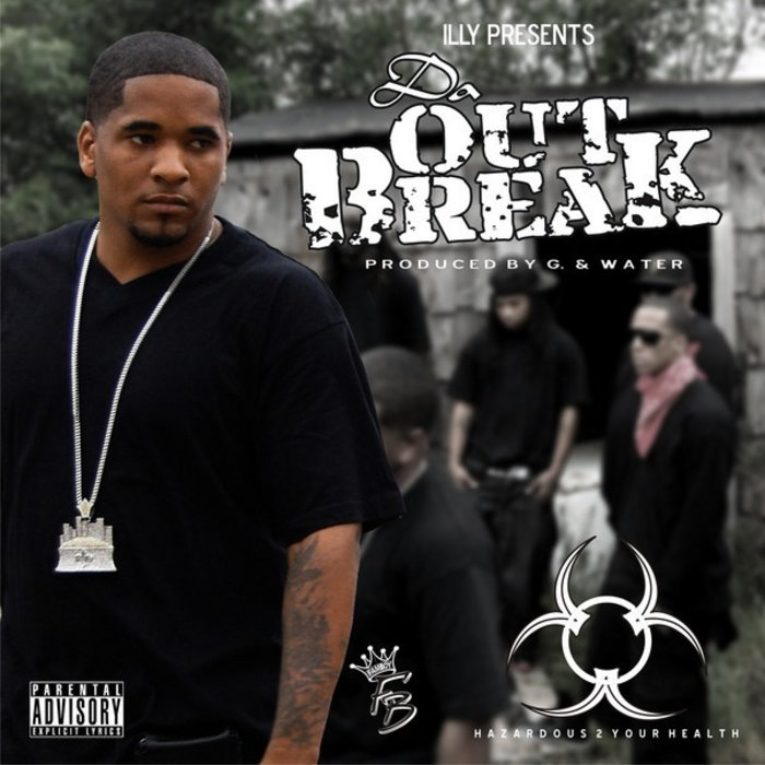 DA OUT BREAK VOL 3 | FamBoy Illy