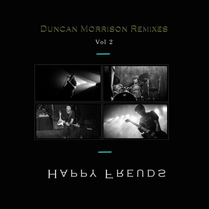 Duncan Morrison Mixes EP2 | Happy Freuds