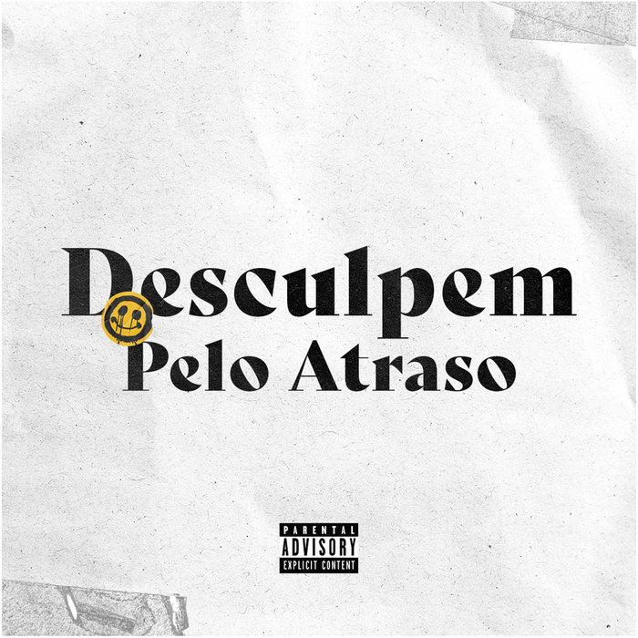 Desculpem Pelo Atraso | DJ Lycox