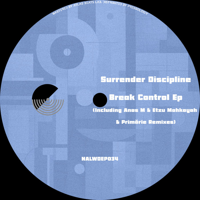 Surrender Discipline - Break Control EP | Surrender Discipline | Primarie