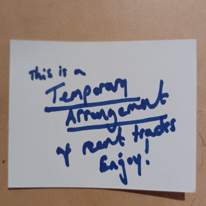 Temporary Arrangement | Bonbon Experiment