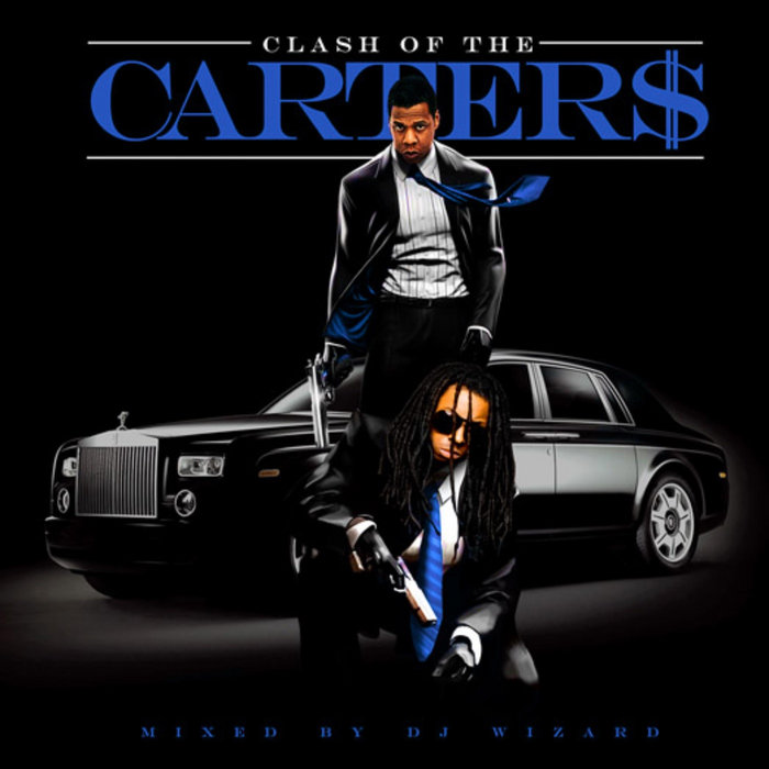 Clash of the Carters Jay Z Lil Wayne Blends Vol 2 | Wiztv