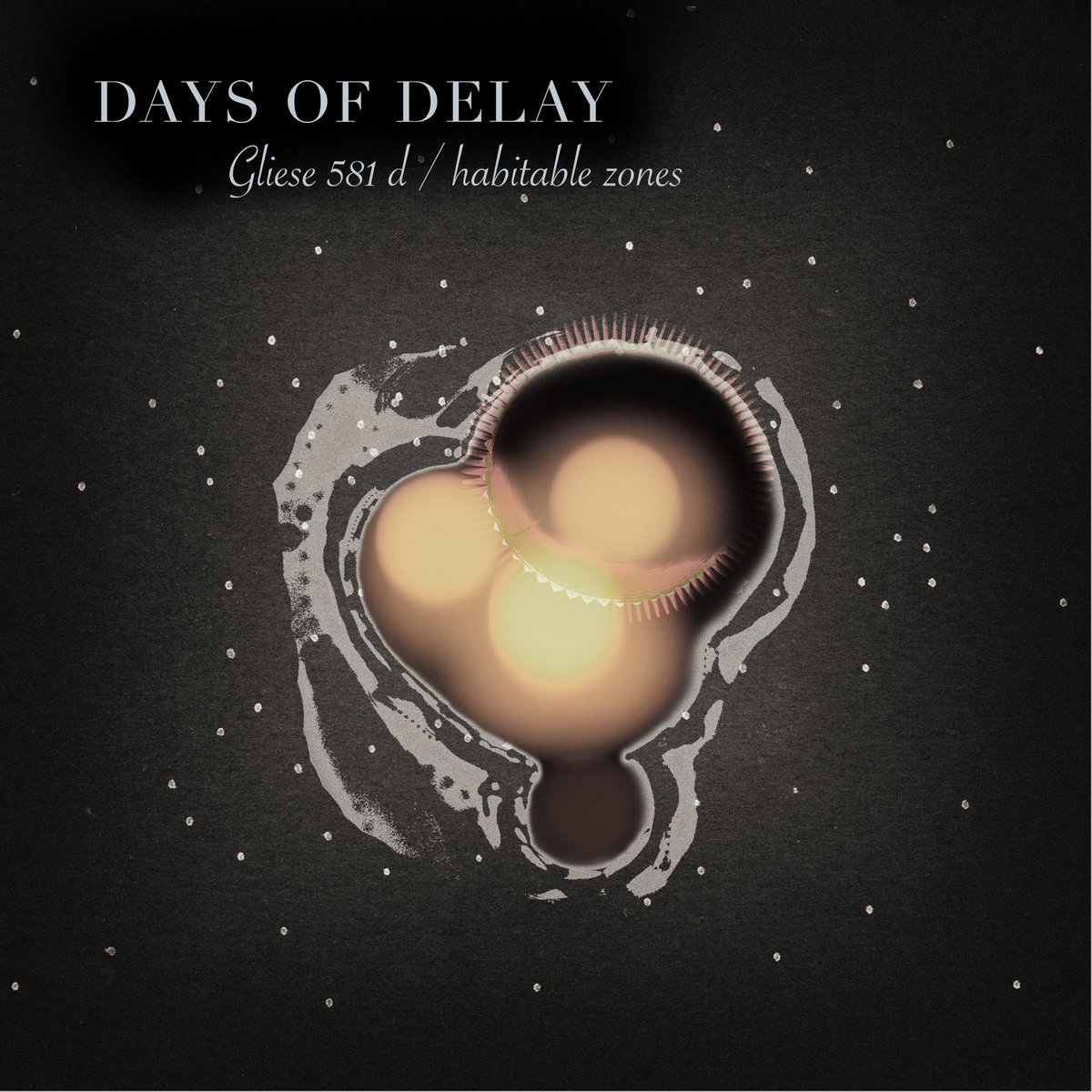 Gliese 581d - Habitable Zones | Days of Delay