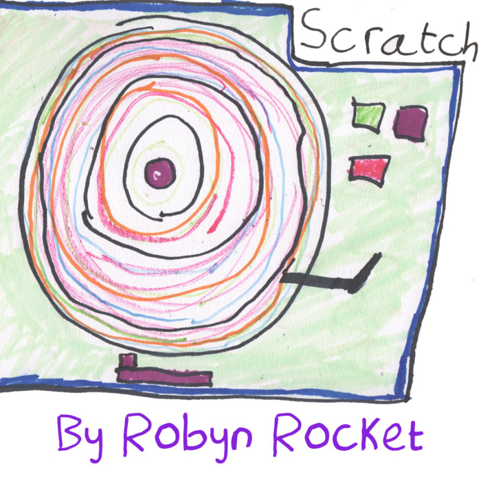 Scratch | Robyn Rocket Steward