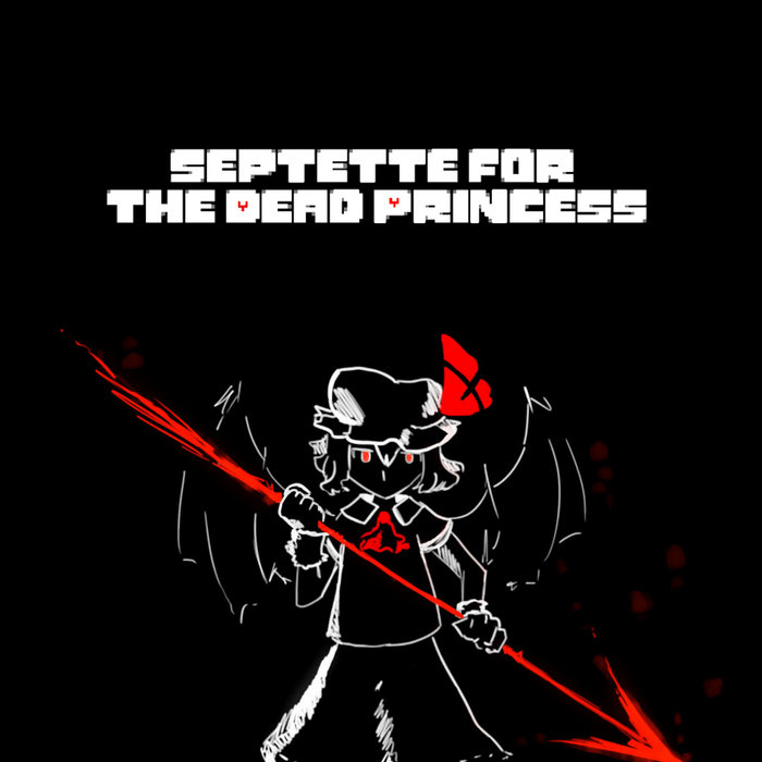 Septette for the Dead Princess (Undertale Soundfonts Remix) | Lyron Sakura