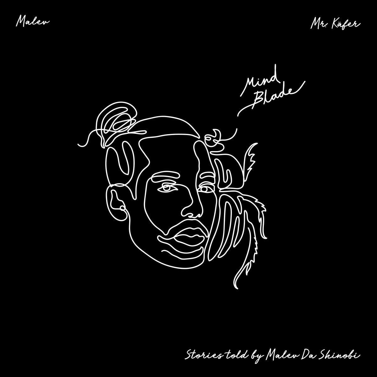 Malev Da Shinobi & Mr. Käfer - Mind Blade | Malev Da Shinobi, Mr. Käfer ...