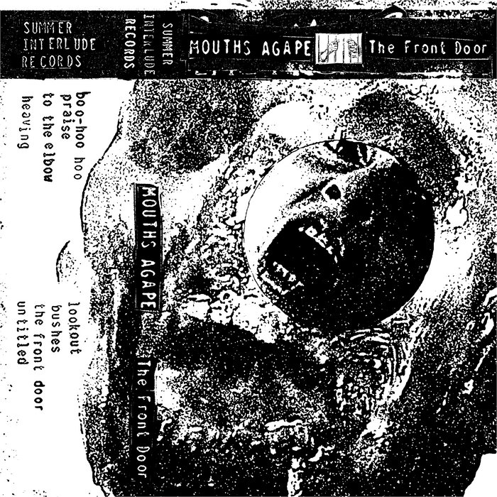 The Front Door | Mouths Agape