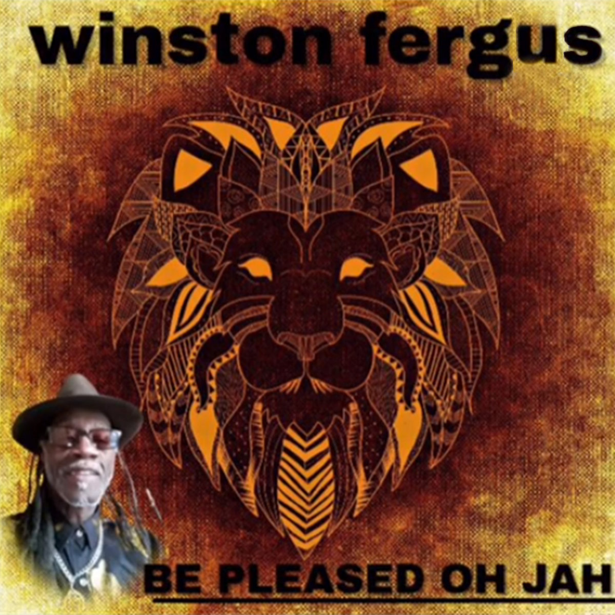 Be Pleased oh Jah | Winston Fergus