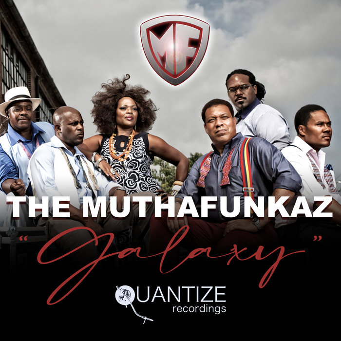 Galaxy 2023 | The MuthaFunkaz | Quantize Recordings